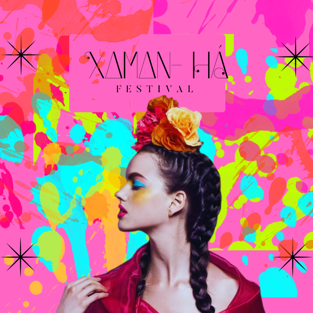 Xaman-Há: Un festival de cultura gastronómica, mixología, arte y moda ...